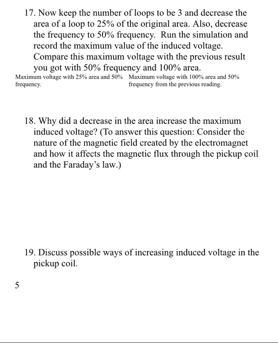 Solved 17. Now keep the number of loops to be 3 and decrease | Chegg.com