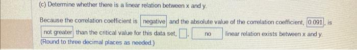 Solved (c) Determine whether there is a linear relation | Chegg.com