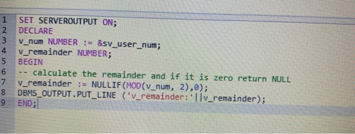 Solved 1 2 3 4 5 6 7 8 9 Set Serveroutput On Declare Vnum