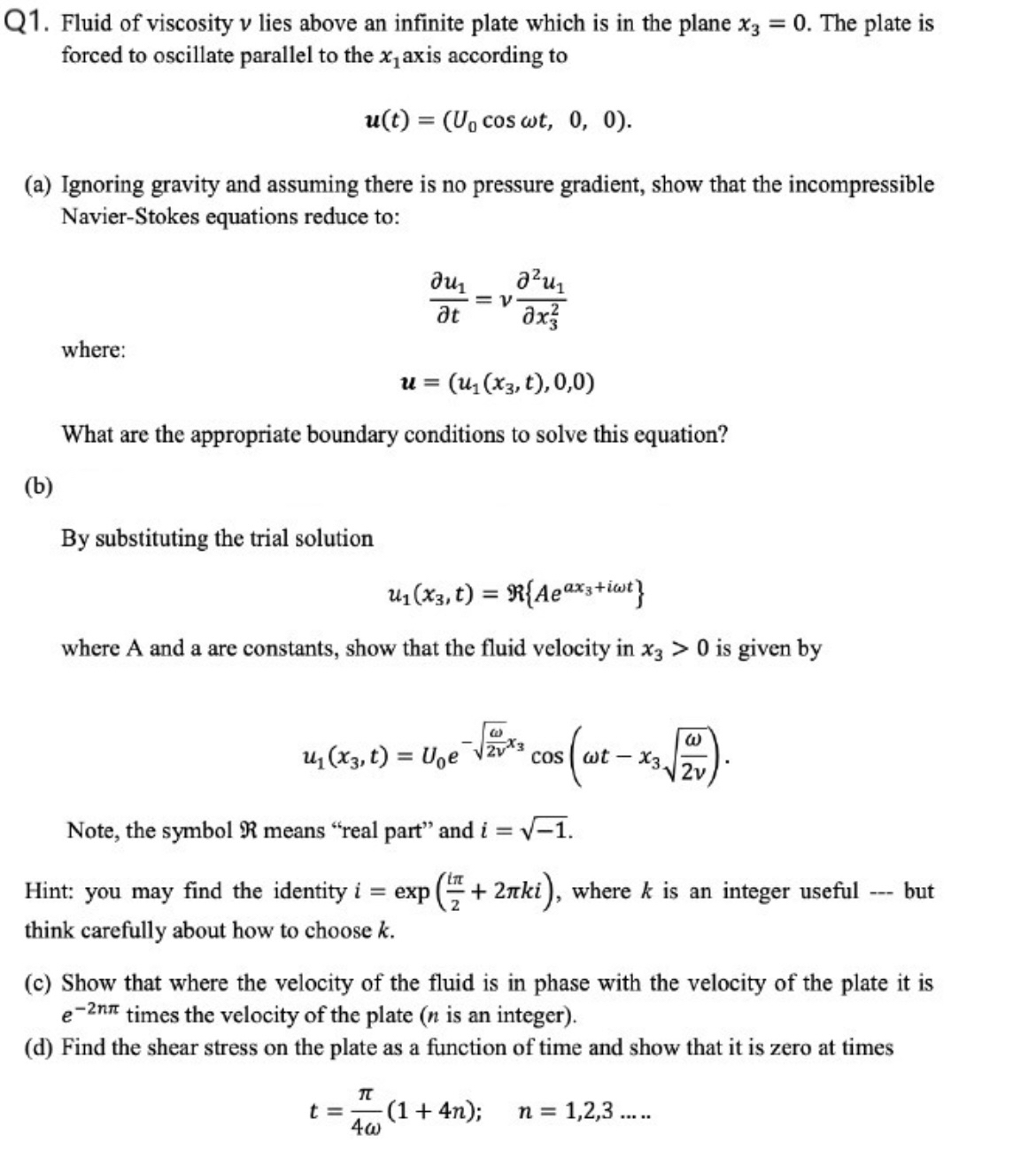 Solved Q1. ﻿Fluid of viscosity v ﻿lies above an infinite | Chegg.com