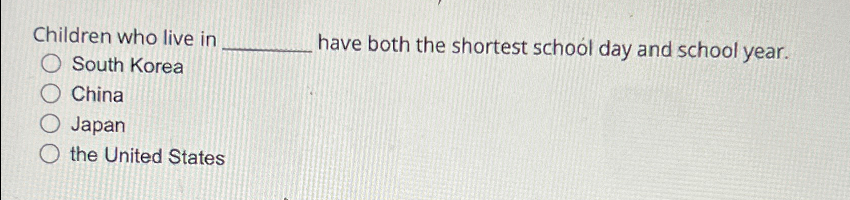 Solved Children who live in have both the shortest school | Chegg.com