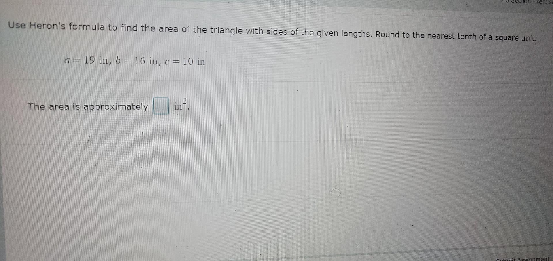 Solved Section Exercise Use Heron's formula to find the area | Chegg.com