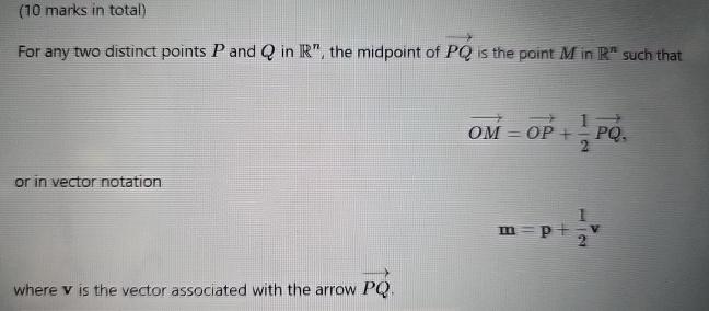 Solved (10 ﻿marks in total)For any two distinct points P | Chegg.com