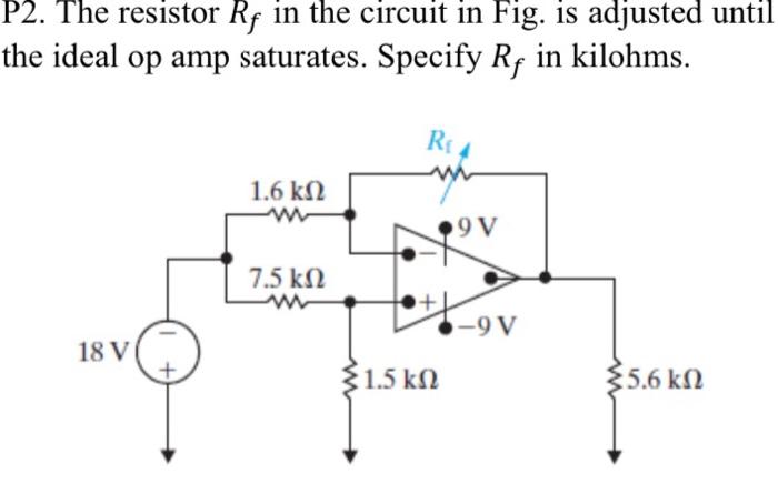 Solved P2. The resistor Rf in the circuit in Fig. is | Chegg.com