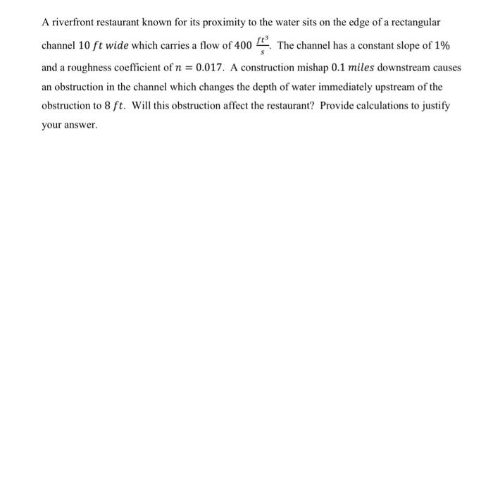 A riverfront restaurant known for its proximity to | Chegg.com