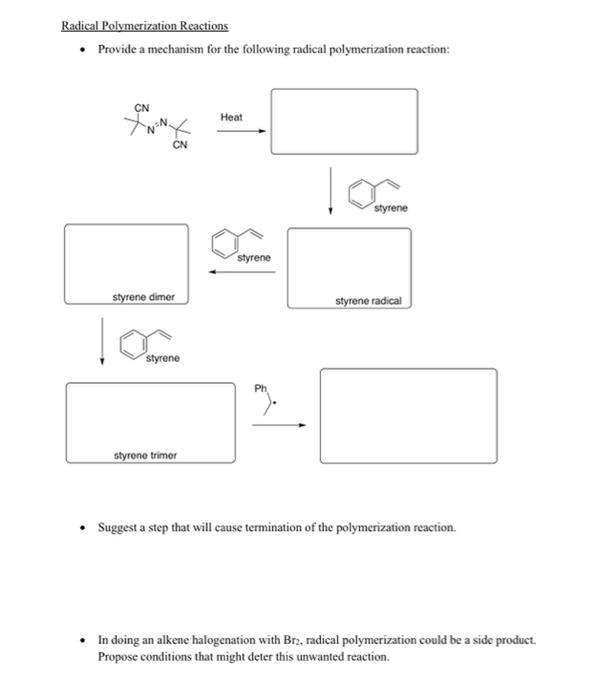 Solved Radical Polymerization Reactions • Provide a | Chegg.com
