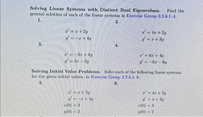Solved Solving Linear Systems with Distinct Real | Chegg.com