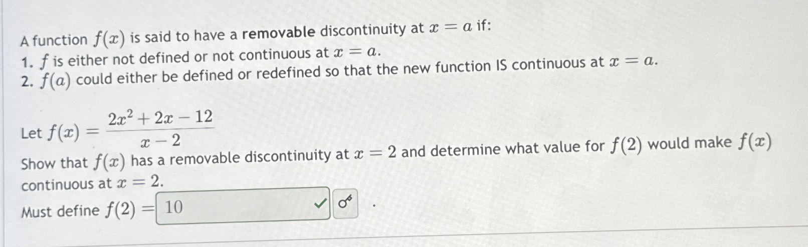 Solved A function f(x) ﻿is said to have a removable | Chegg.com