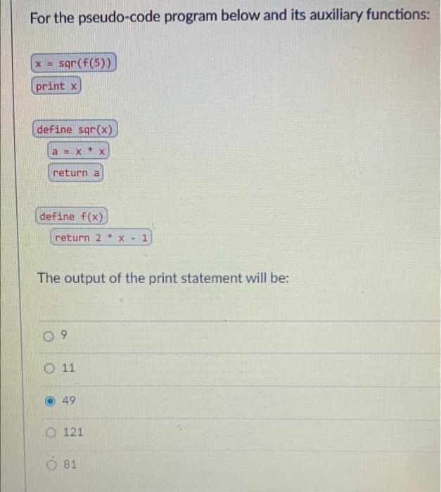 Solved For The Pseudo Code Program Below Assume That The 6271