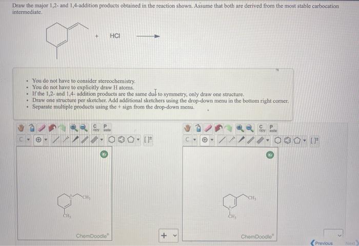 Solved Draw the major 1,2- and 1,4-addition products | Chegg.com
