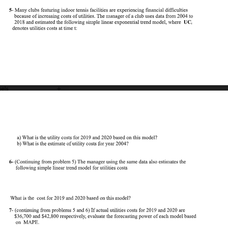 Solved 5- ﻿Many clubs featuring indoor tennis facilities are | Chegg.com