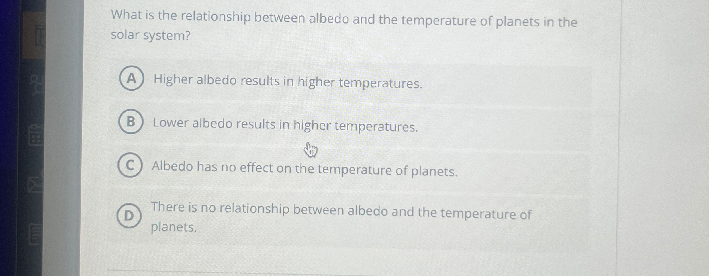 Solved What is the relationship between albedo and the | Chegg.com