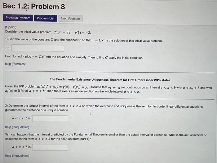 Solved Consider the initial value problem 2xy′=8y,y(1)=−2. | Chegg.com