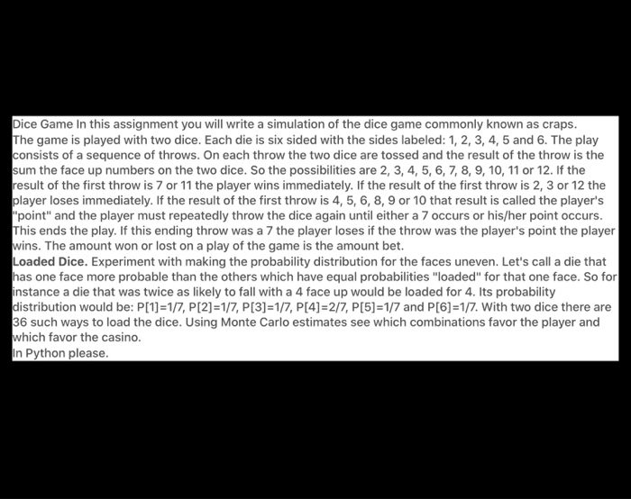 Solved Dice Game In this assignment you will write a | Chegg.com