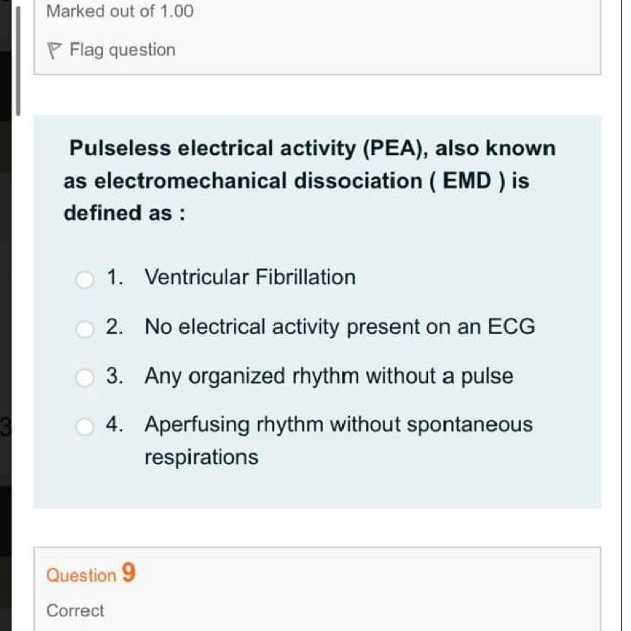 Solved Marked out of 1.00Flag questionPulseless electrical | Chegg.com