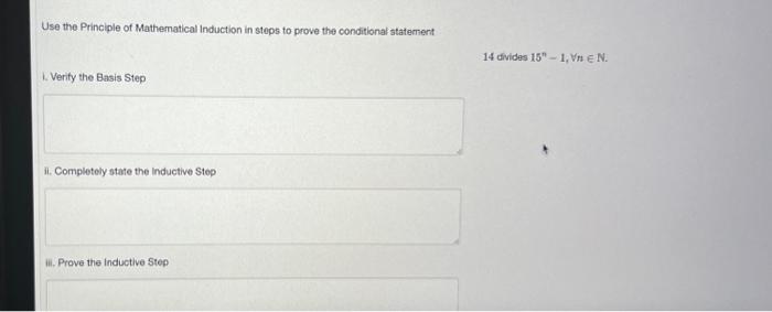 Solved Use the Principle of Mathematical Induction in steps | Chegg.com