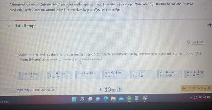 Solved A firm produces output (y) using two inputs that well | Chegg.com