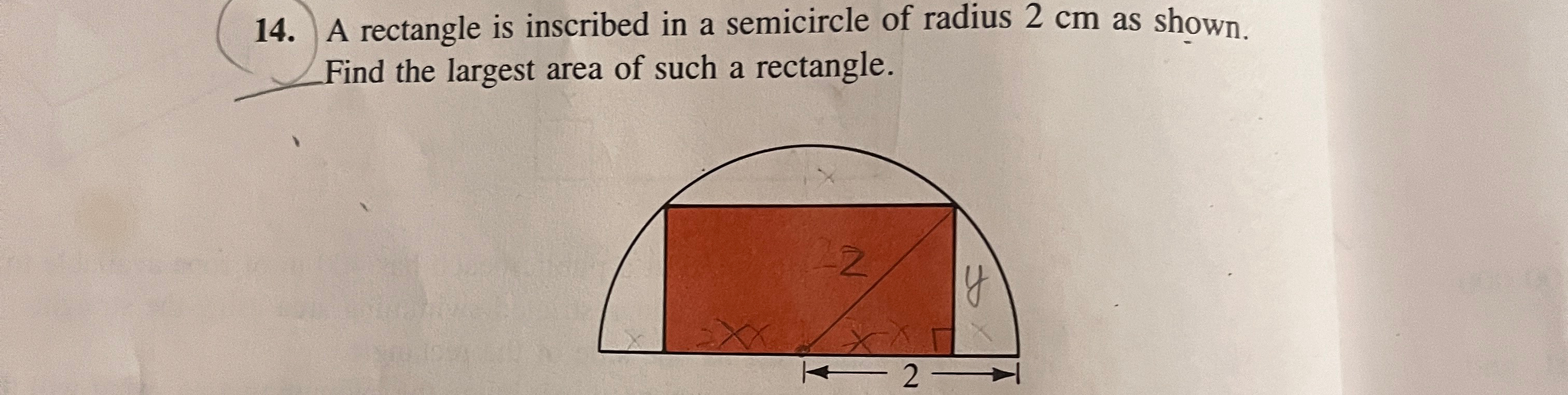 Solved A rectangle is inscribed in a emi circle if a radius | Chegg.com