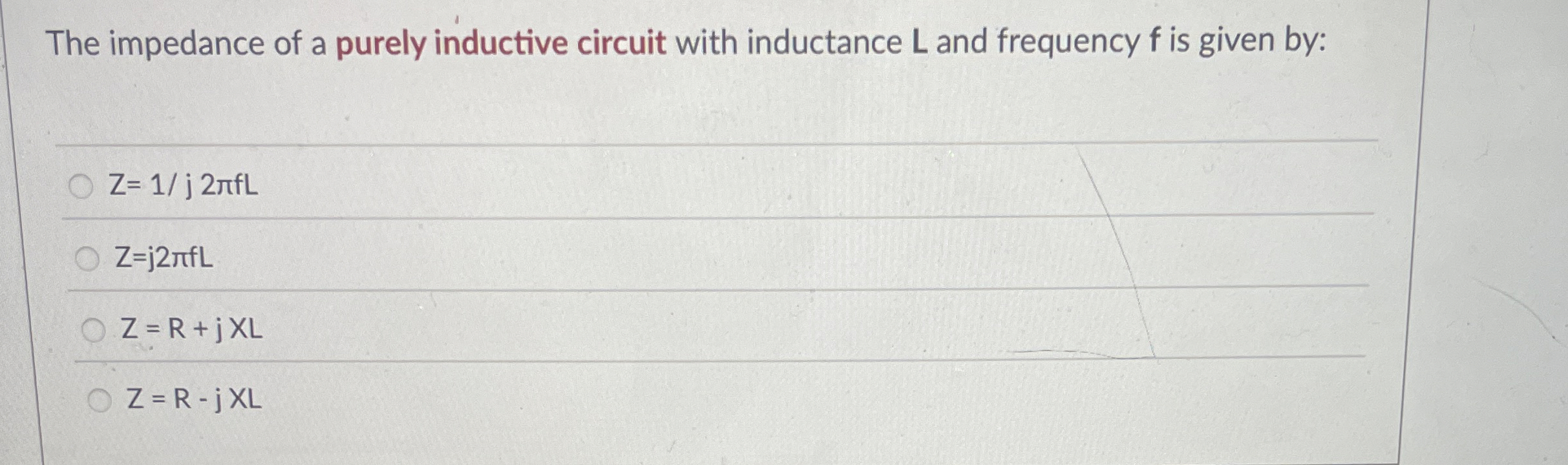 Solved The impedance of a purely inductive circuit with | Chegg.com