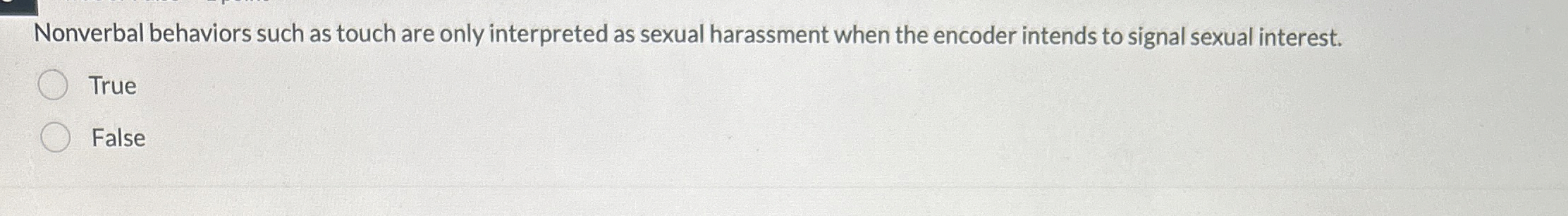 Solved Nonverbal behaviors such as touch are only | Chegg.com