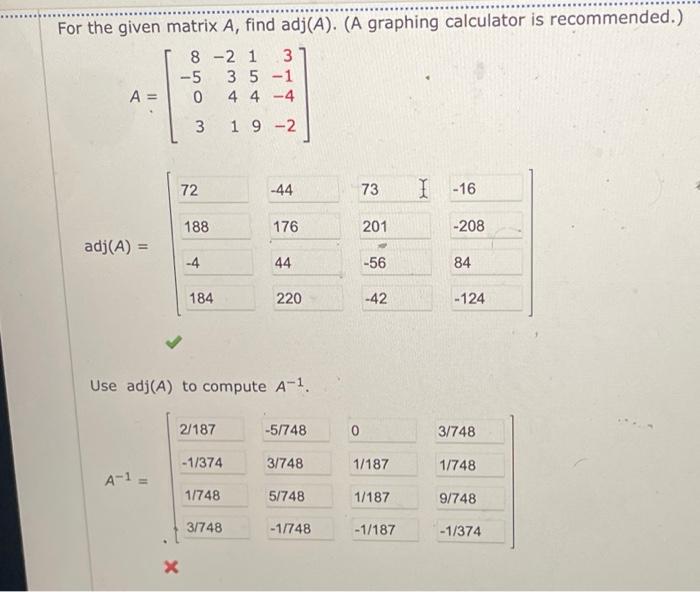Solved For the given matrix A, find adj(A). ( A graphing | Chegg.com