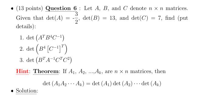 Solved (13 ﻿points) ﻿Question 6 ﻿: Let A,B, ﻿and C ﻿denote | Chegg.com