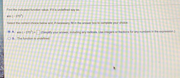 Solved Find the indicated function value. If it is undefined | Chegg.com