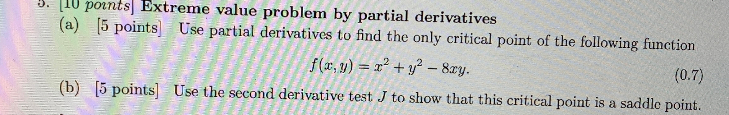 Solved [10 ﻿points] ﻿Extreme value problem by partial | Chegg.com