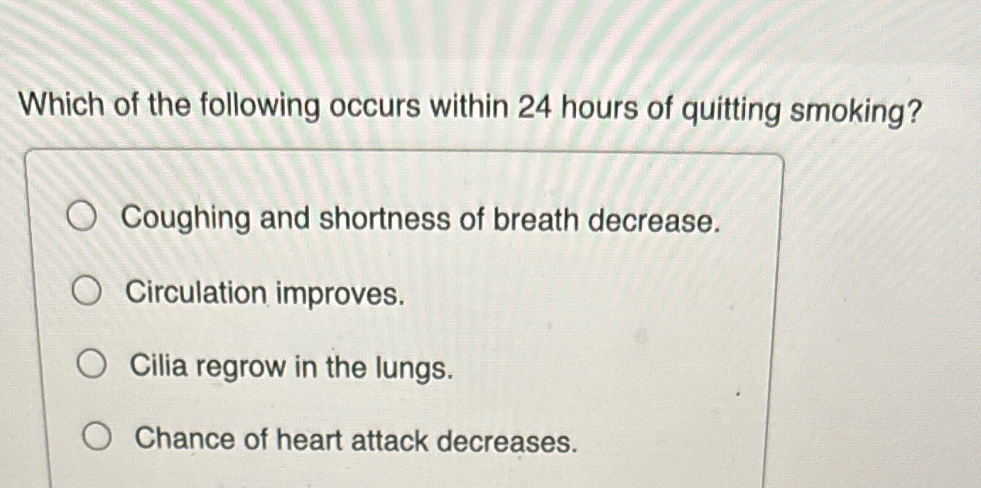 Solved Which of the following occurs within 24 ﻿hours of | Chegg.com
