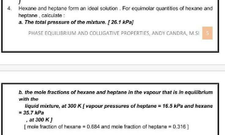 Solved 4. Hexane and heptane form an ideal solution. For | Chegg.com