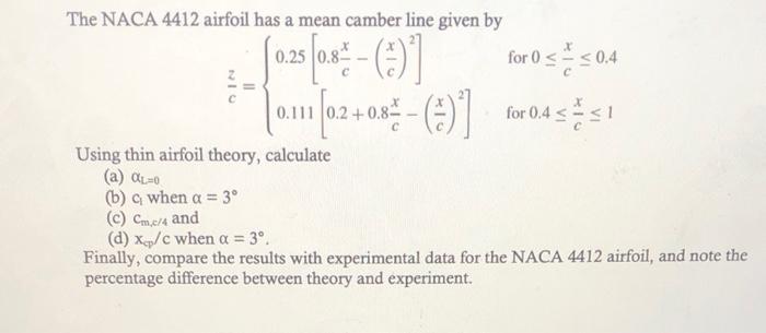 Solved The NACA 4412 airfoil has a mean camber line given by | Chegg.com
