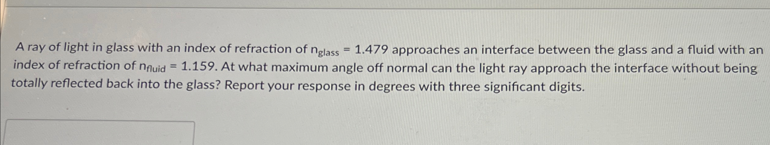 Solved A ray of light in glass with an index of refraction | Chegg.com