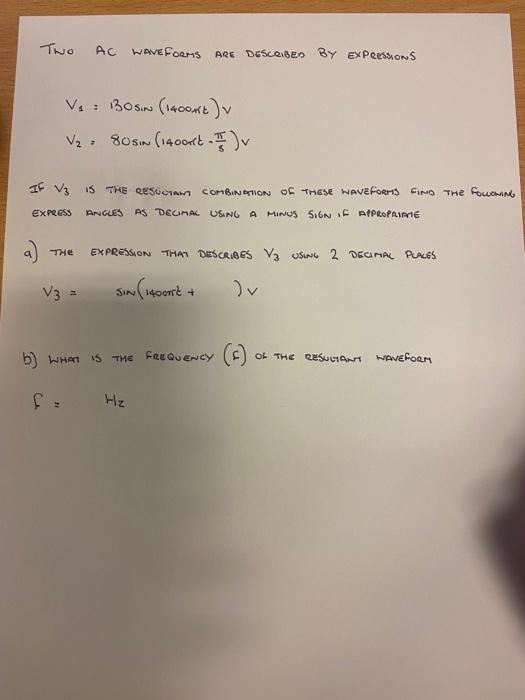 Solved Two AC WAVEForms are DESCriben BY EXPRessions | Chegg.com