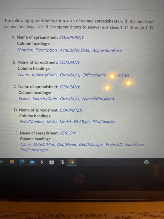 Solved he following spreadsheets form a set of named | Chegg.com