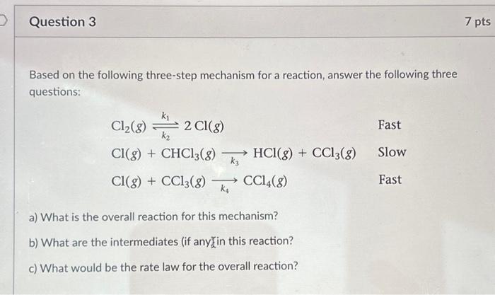Solved Based on the following three-step mechanism for a | Chegg.com