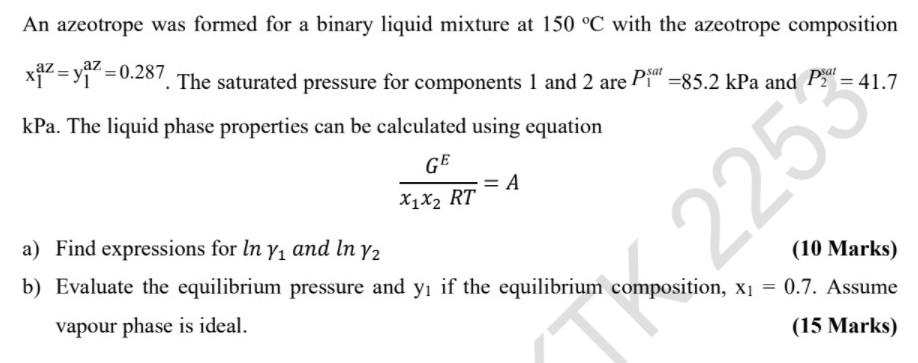 Solved An azeotrope was formed for a binary liquid mixture | Chegg.com