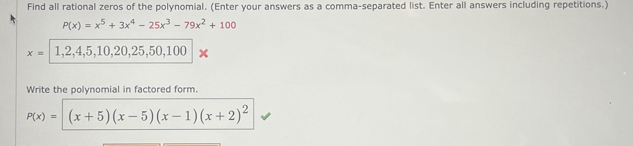Solved Find all rational zeros of the polynomial. (Enter | Chegg.com