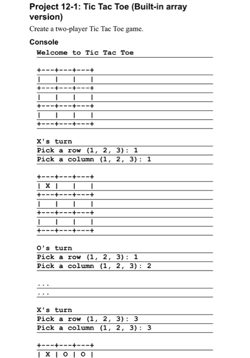 Solved Project 12-1: Tic Tac Toe (Built-in array version) | Chegg.com
