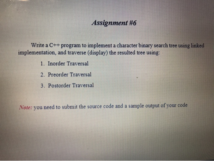 Solved Assignment #6 Write a C++ program to implement a | Chegg.com