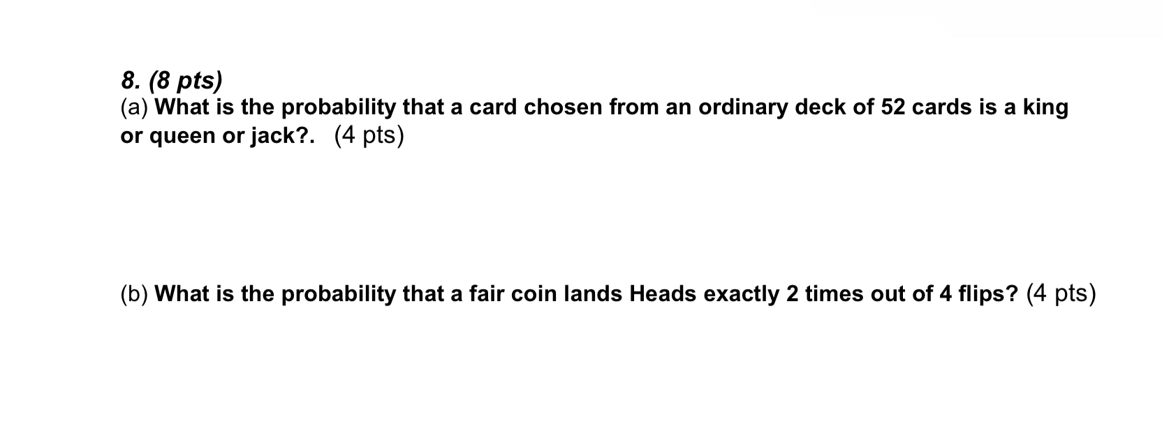 Solved (8 ﻿pts)(a) ﻿What is the probability that a card | Chegg.com