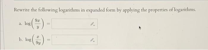 Solved Rewrite the following logarithms in expanded form by | Chegg.com