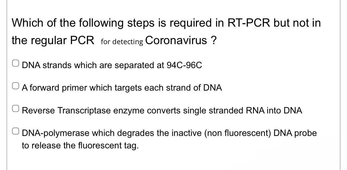 Solved Which of the following steps is required in RT-PCR | Chegg.com