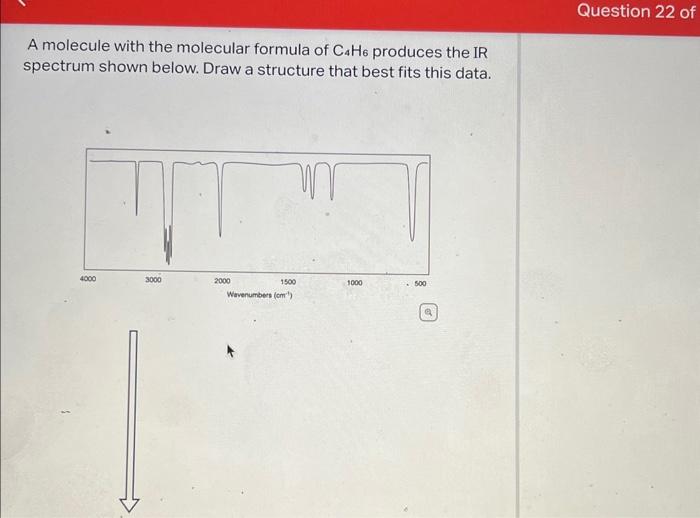 Solved A molecule with the molecular formula of C4H8 | Chegg.com