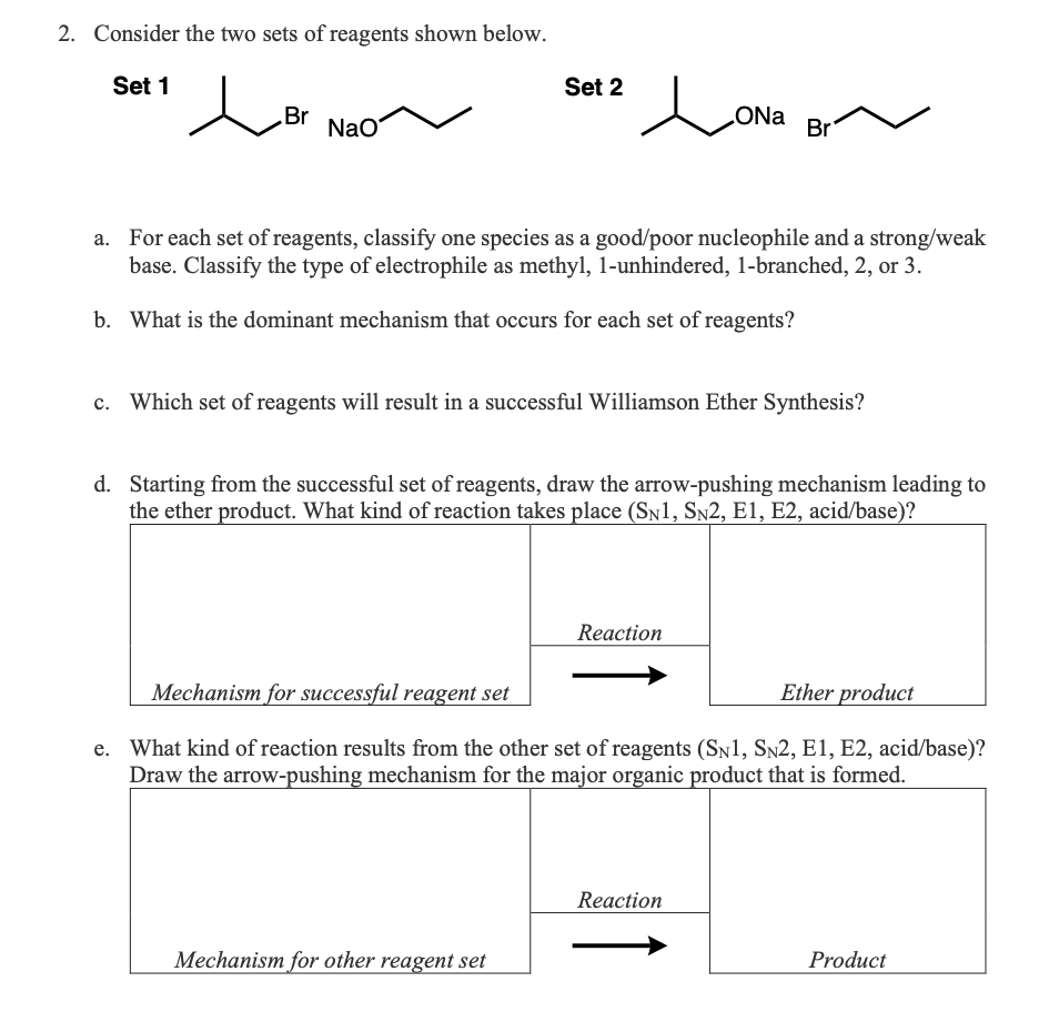 Solved 2. ﻿Consider the two sets of reagents shown below.a. | Chegg.com