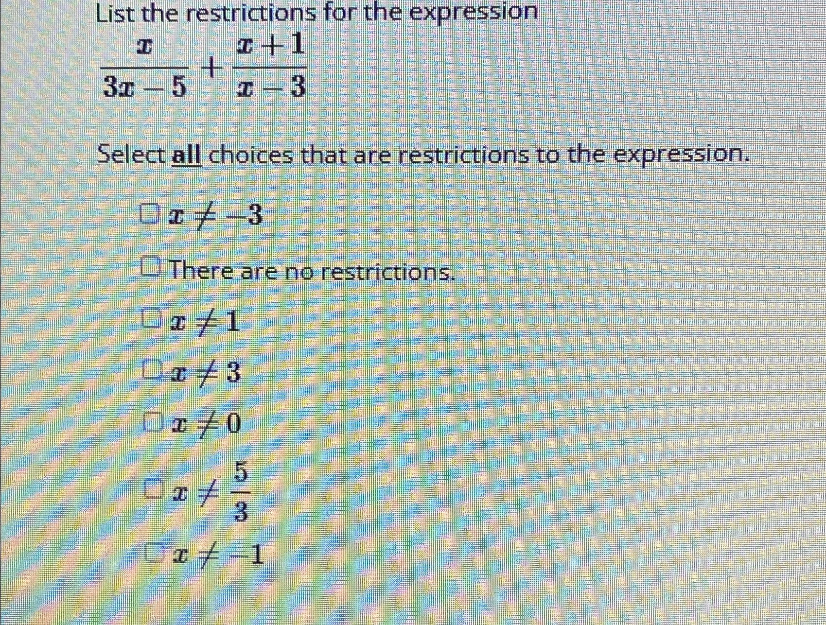 Solved List the restrictions for the | Chegg.com