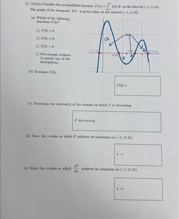(1) (10pts) Consider the accumulation function | Chegg.com