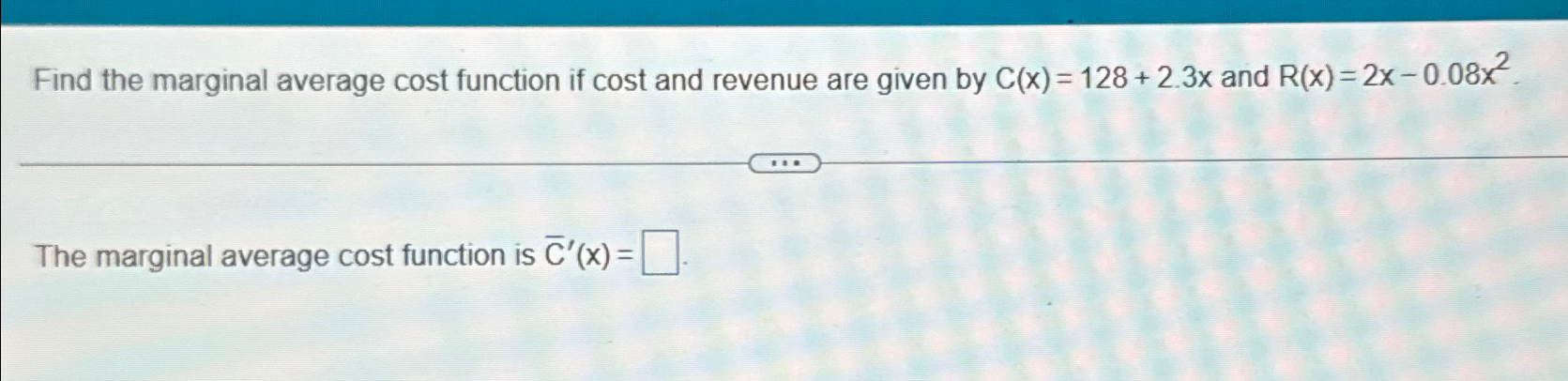 Find the marginal average cost function if cost and | Chegg.com