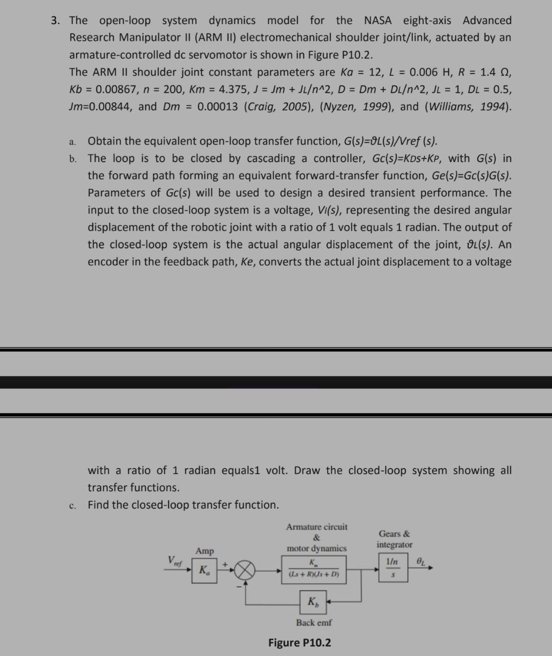 Solved 3. The open-loop system dynamics model for the NASA | Chegg.com