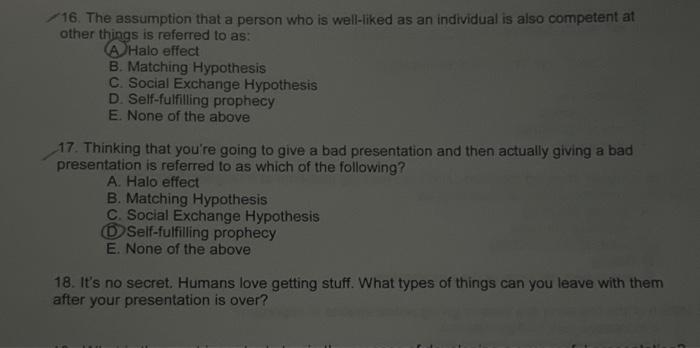 16. The assumption that a person who is well-liked as | Chegg.com