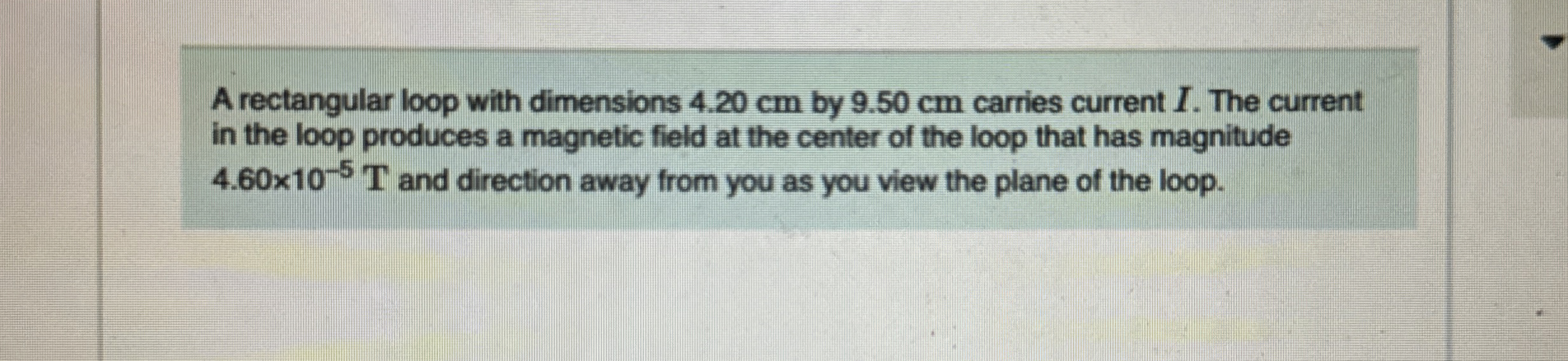 High Quality SOLUTION A rectangular loop with dimensions 4.20 ﻿cm by 9.50 | Chegg.com